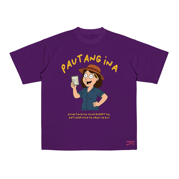 Pautang Ina - Shirt – Mama Witty