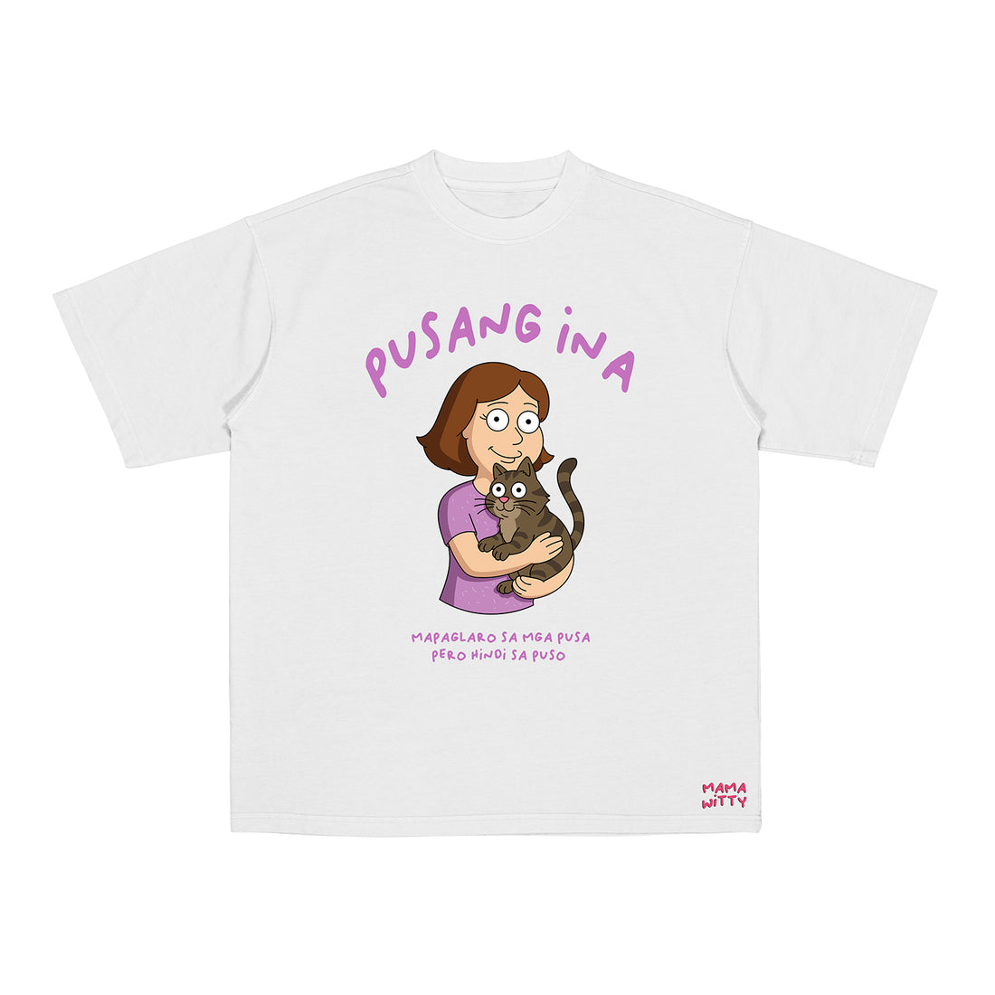 Pusang Ina - Shirt – Mama Witty